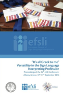 It's all Greek to me: Versatility in the Sign Language Interpreting ...